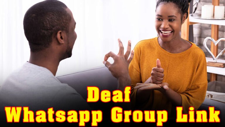 943+ Deaf WhatsApp Group Link Join 2026
