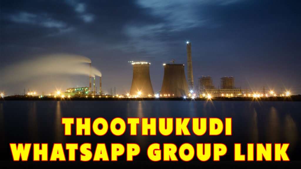950+ Thoothukudi Whatsapp Group Link Join 2026
