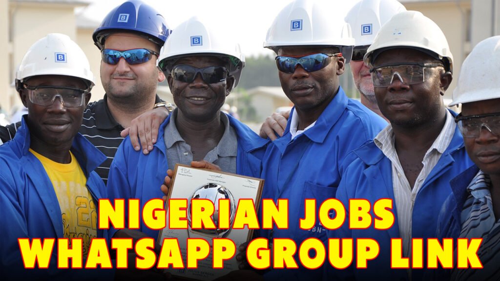 970+ Nigerian Jobs Whatsapp Group Link Join 2026